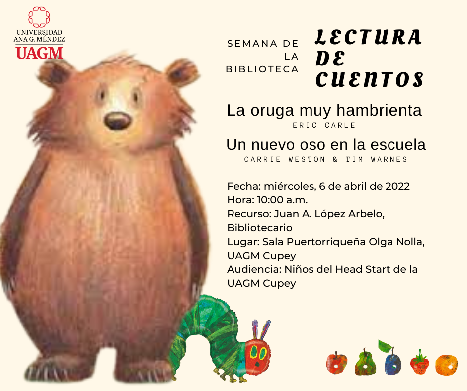 Lectura de cuentos: La oruga muy hambrienta y Un nuevo oso en la ...